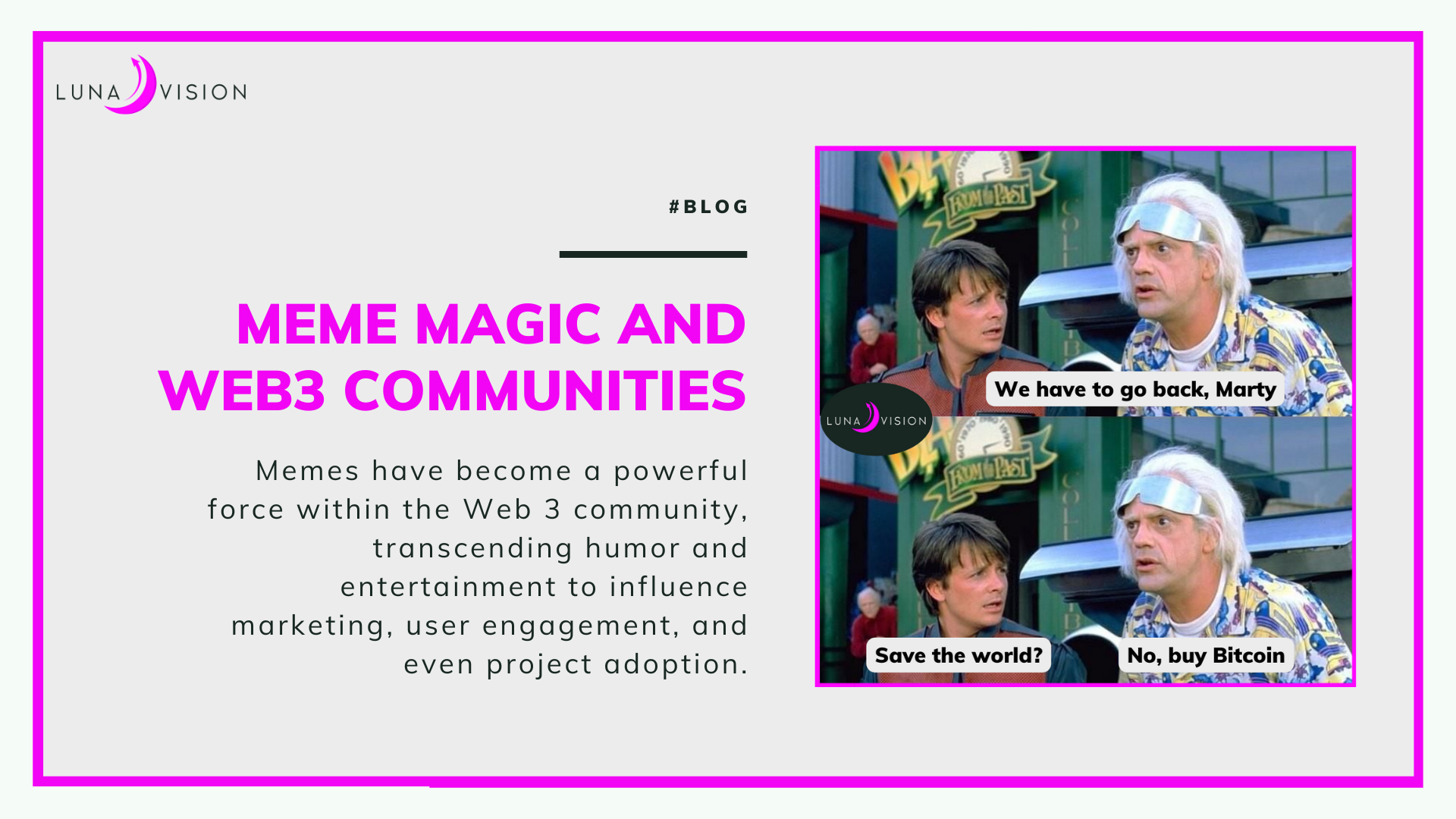 Meme Magic: How Memes Are Shaping Web 3 communities